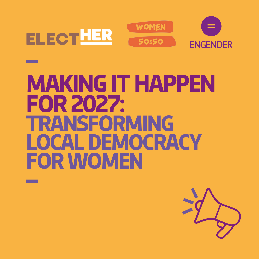 Making it Happen for 2027: Transforming Local Democracy for Women ...
