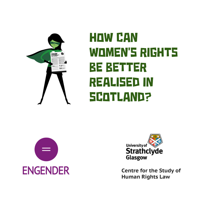 Should CEDAW be incorporated into Scots Law? | Engender blog | Engender